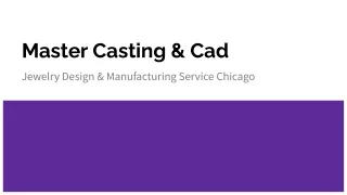 PPT - Master Casting & Cad Jewelry Design & Manufacturing Service ...