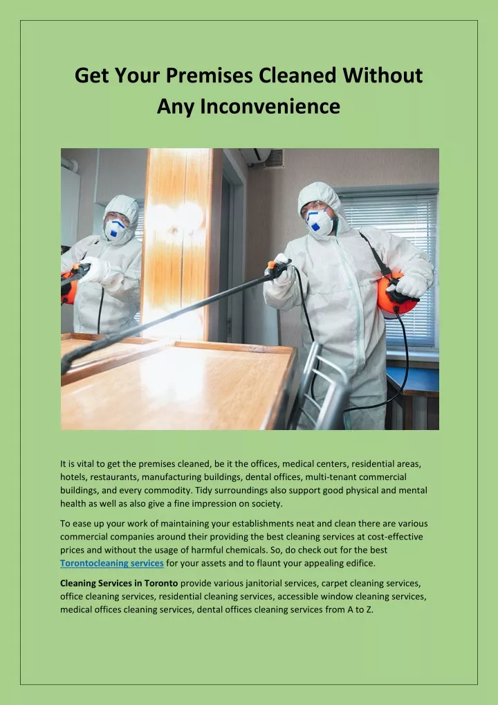 PPT - Get Your Premises Cleaned Without Any Inconvenience PowerPoint ...