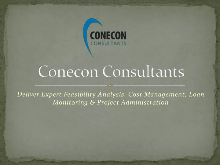 PPT - Services Of A Construction Cost Consultant - Conecon Consultants ...