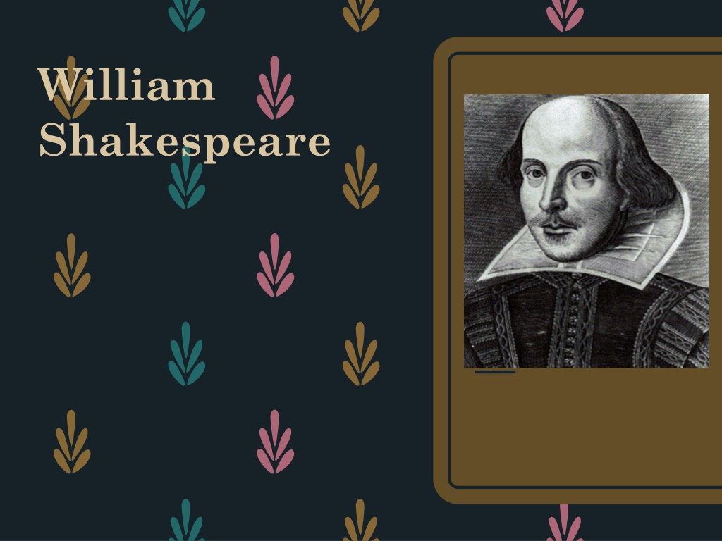 PPT - William Shakespeare PowerPoint Presentation, free download - ID ...