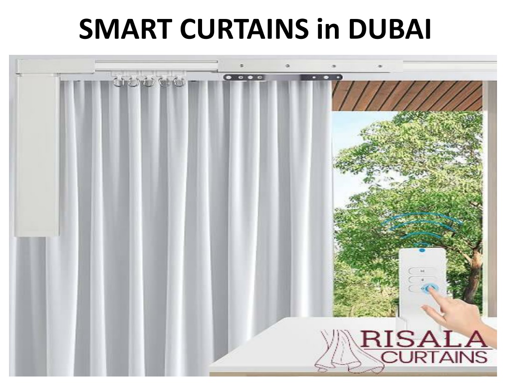 PPT - SMART CURTAINS in DUBAI PowerPoint Presentation, free download ...