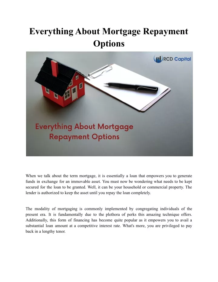 PPT - Everything About Mortgage Repayment Options | RCD Capital ...