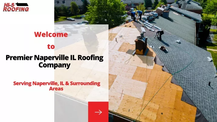 PPT - Are you Looking Naperville Il Roofing Company - Hi-5 Roofing ...