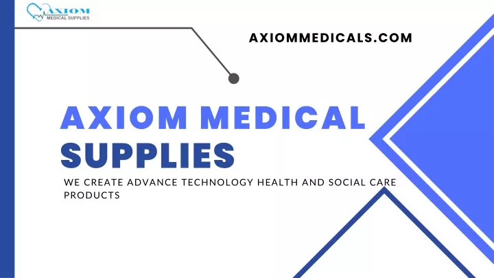 PPT - Medical Supplies, Equipment and Home Health Care Products ...
