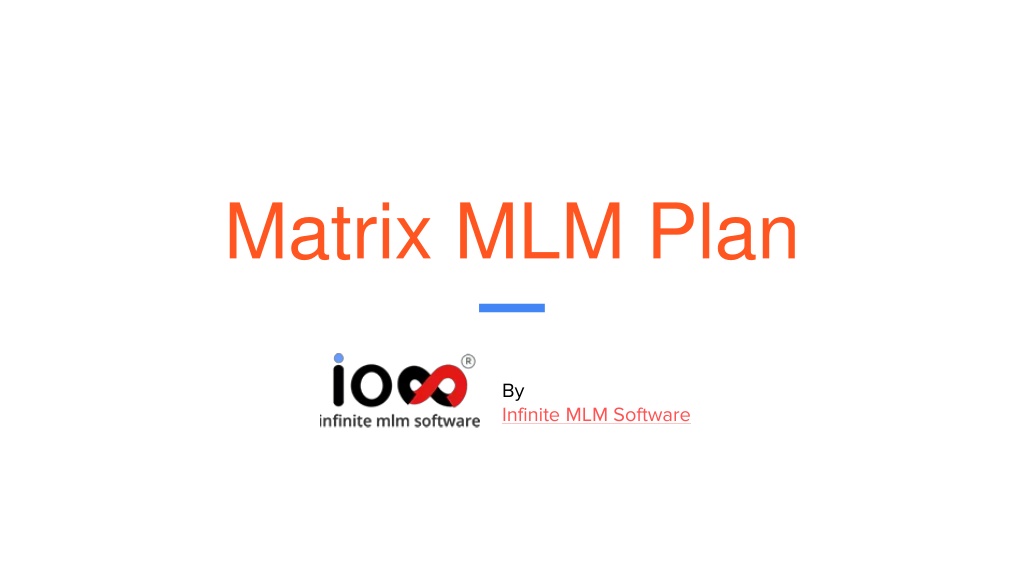 PPT - Matrix MLM Plan PowerPoint Presentation, free download - ID:11332756
