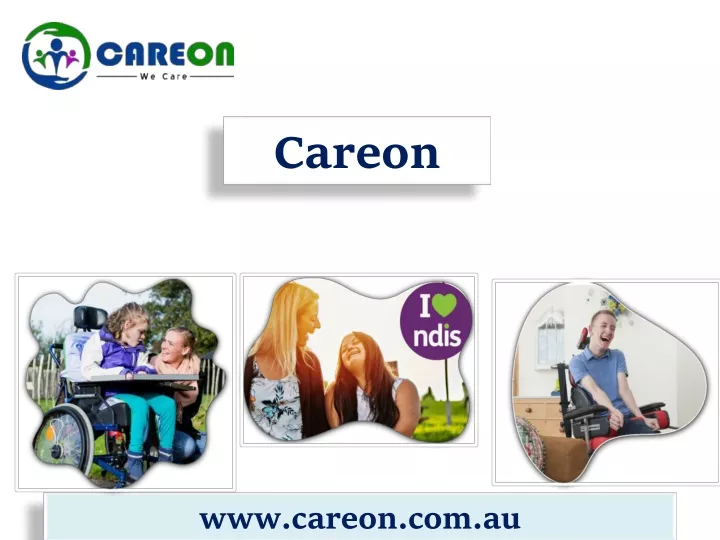 PPT - Registered NDIS Services in Melbourne - Careon PowerPoint ...
