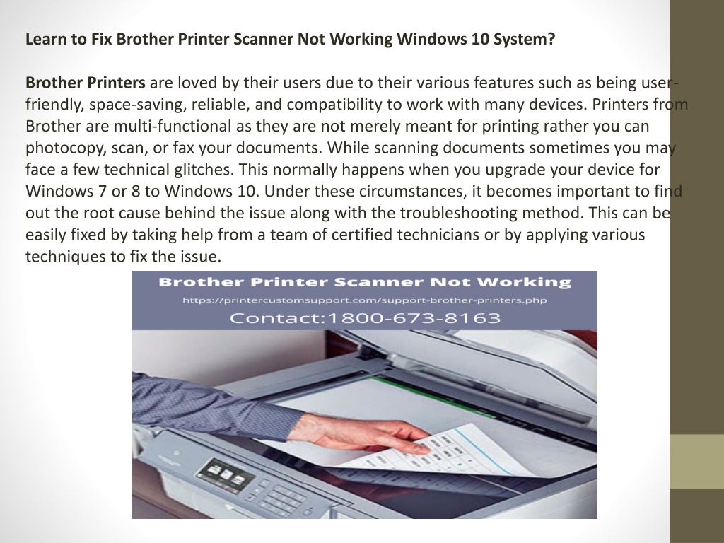PPT - Learn to Fix Brother Printer Scanner Not Working Windows 10 ...