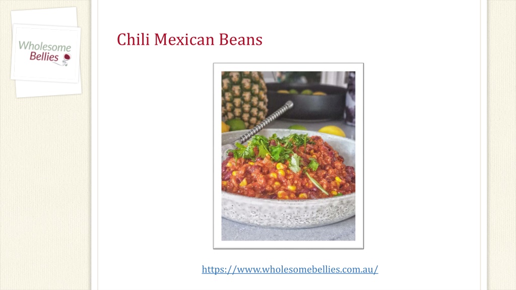 PPT - Chili Mexican Beans PowerPoint Presentation, free download - ID ...