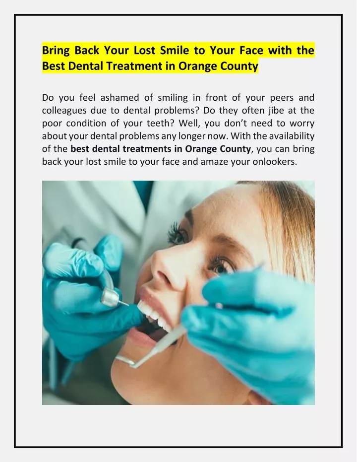 PPT - Best Dental Treatment Orange County | Peter Bishay DMD PowerPoint ...