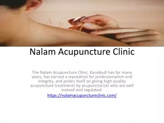 PPT - Nalam Acupuncture Clinic PowerPoint Presentation, free download - ID:11368498