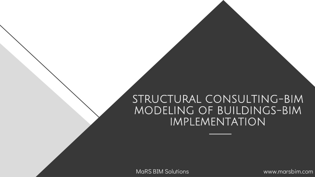 PPT - Structural Consulting - BIM Modeling- BIM Implementation PowerPoint Presentation - ID:11371073