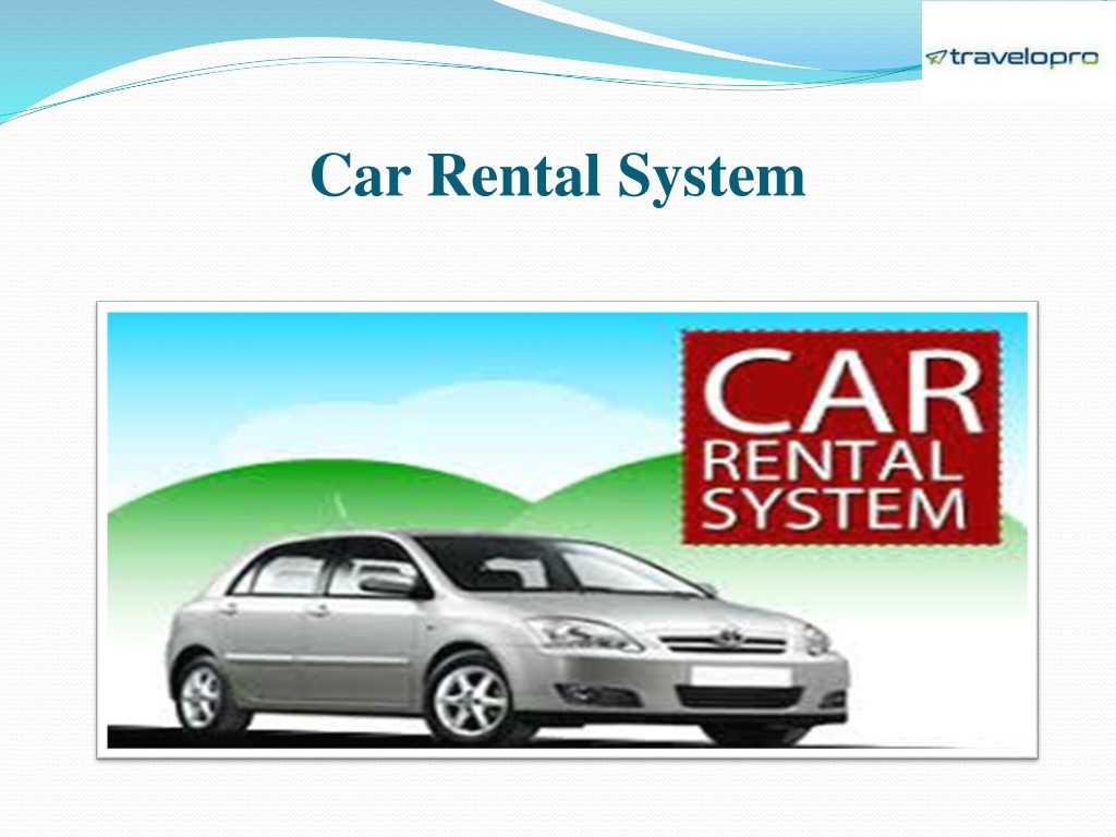 PPT - Car Rental System PowerPoint Presentation, free download - ID ...
