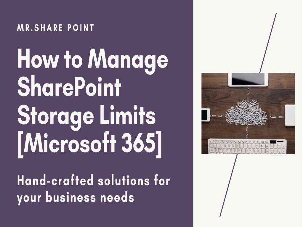 PPT - How to Manage SharePoint Storage Limits [Microsoft 365 ...