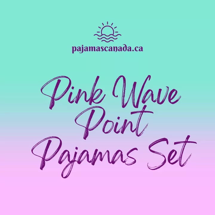 PPT - Pink Wave Point Pajamas Set - pajama sets for women PowerPoint ...
