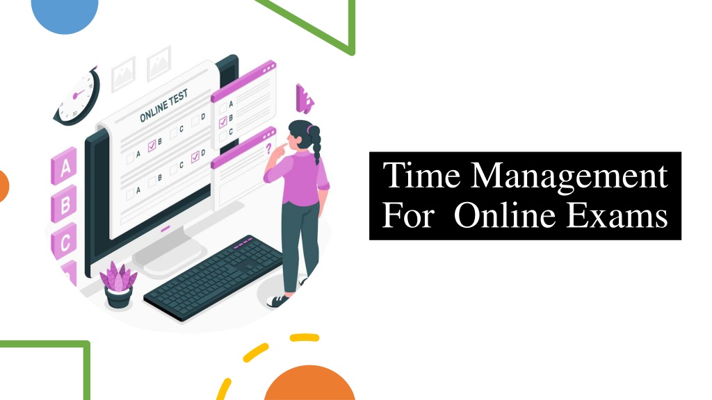 PPT - Time Management For Online Exams PowerPoint Presentation, free ...