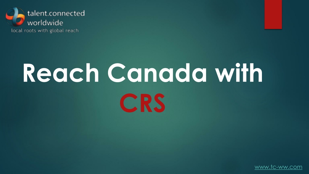 PPT - Reach Canada with CRS PowerPoint Presentation, free download - ID ...