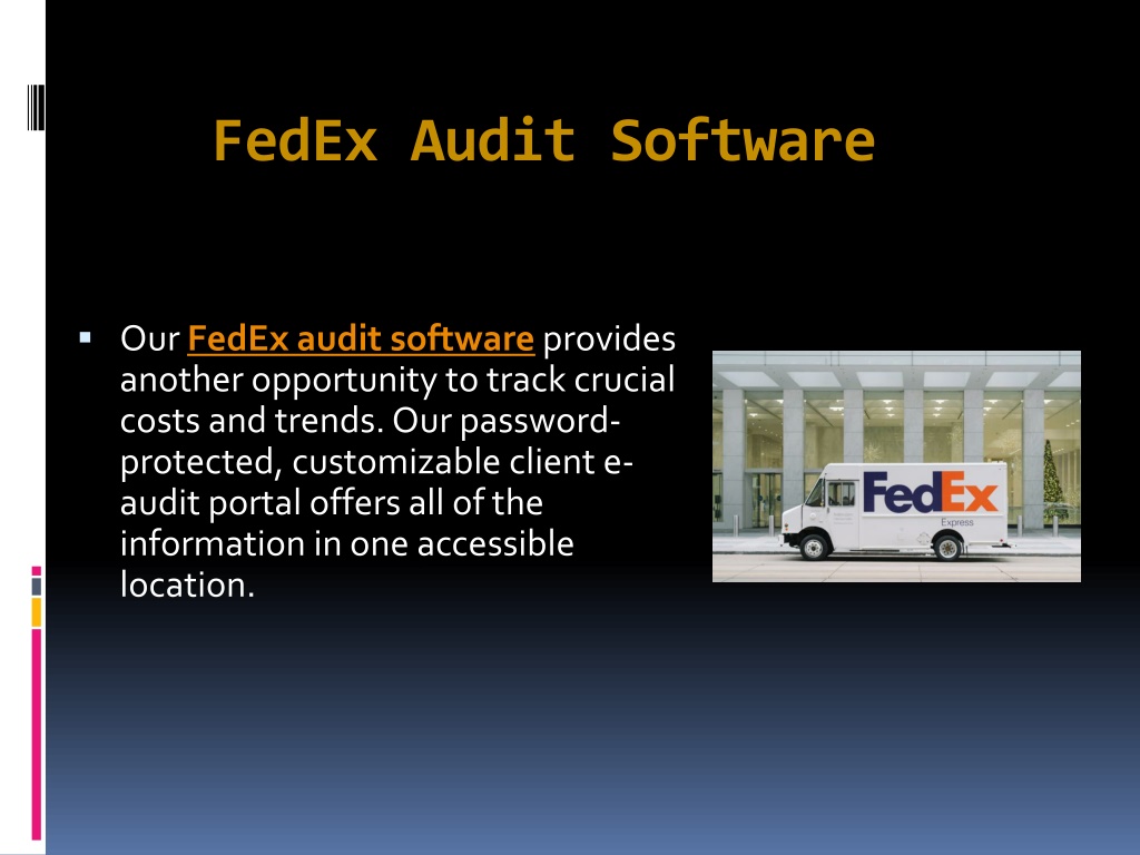 PPT - FedEx Audit Software PowerPoint Presentation, free download - ID ...