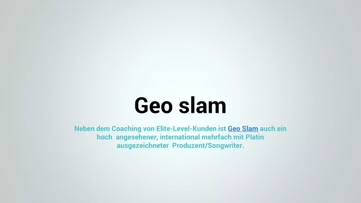 PPT - Geo slam musikproduzent teilt 4 Tipps zur Verbesserung Ihrer ...