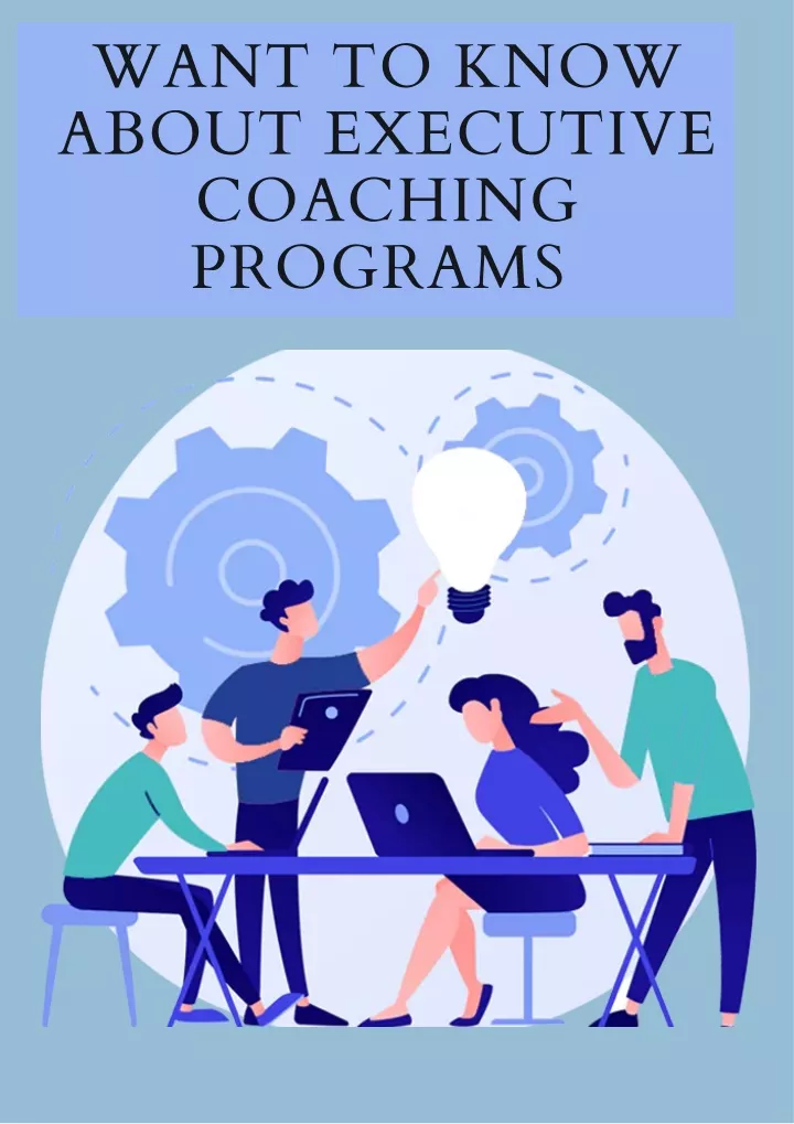 PPT - Want to Know About Executive coaching Programs | Goal Walker ...