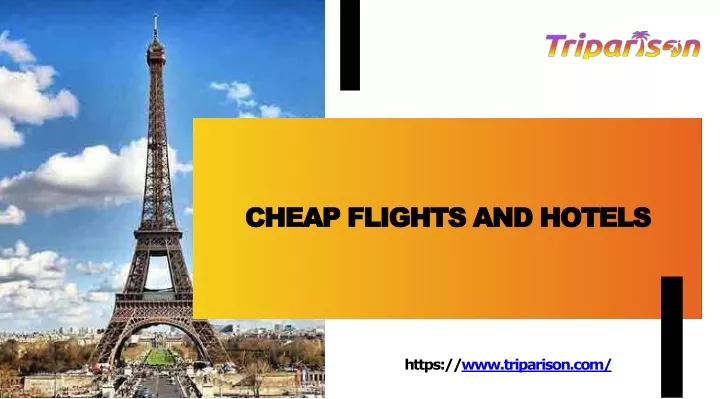PPT - The most dependable destination to effeciently compare cheap ...