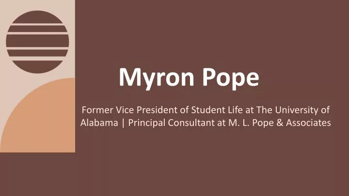 PPT - Myron Pope - A Passionate Influencer From Tuscaloosa, AL ...