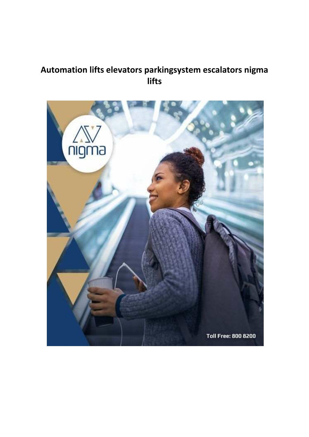 PPT - Automation lifts elevators parkingsystem escalators nigma lifts PowerPoint Presentation ...