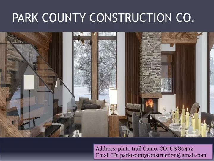 PPT - Park County Colorado Construction Company PowerPoint Presentation ...