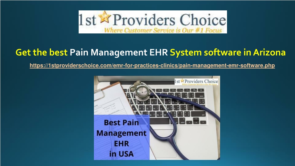 PPT - Get the best Pain Management EHR System in Arizona PowerPoint ...
