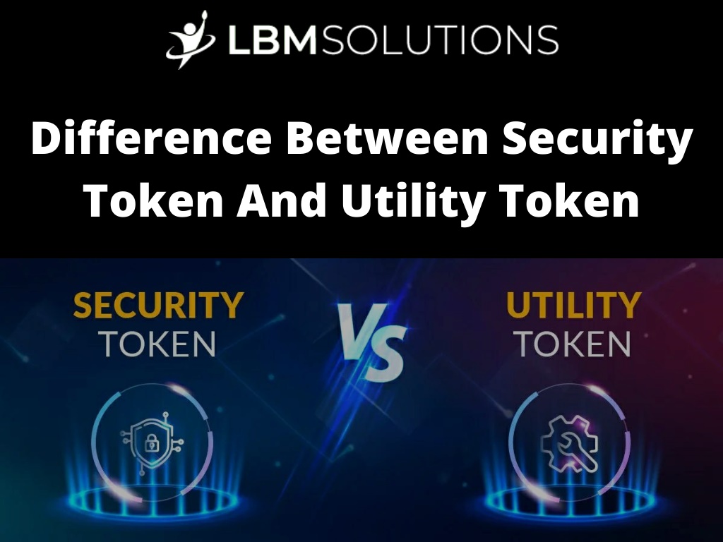 PPT - Difference Between Security Token And Utility Token PowerPoint Presentation - ID:11432289
