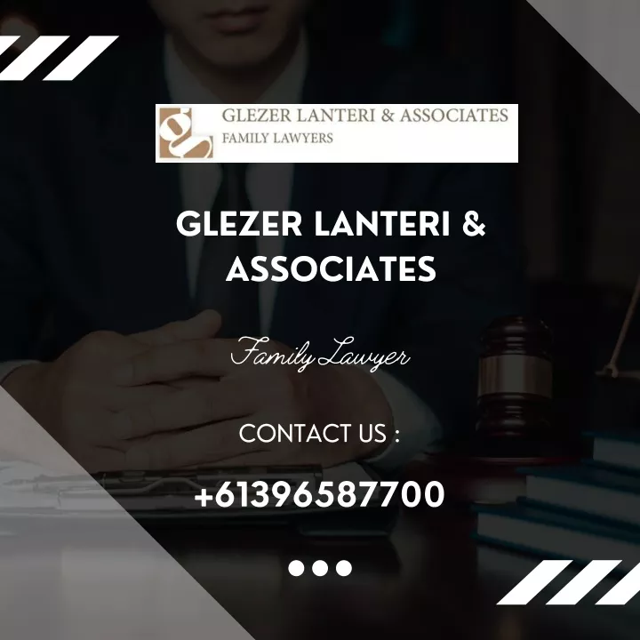 PPT - Glezer Lanteri Associates Family Lawyer PowerPoint Presentation ...
