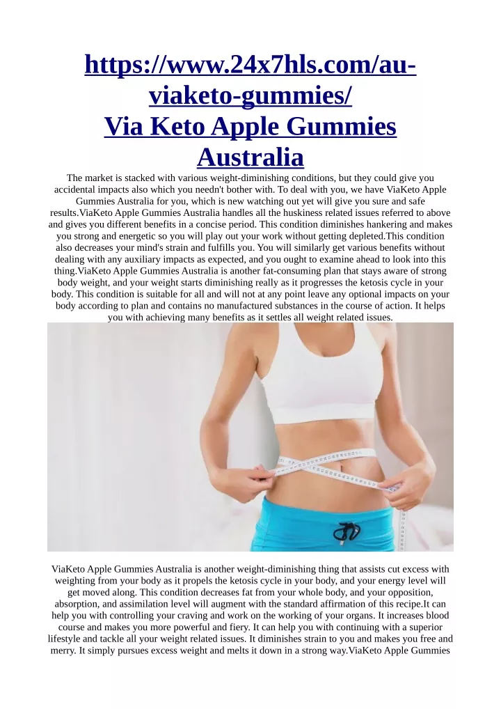 PPT - https://www.24x7hls.com/au-viaketo-gummies/ PowerPoint ...