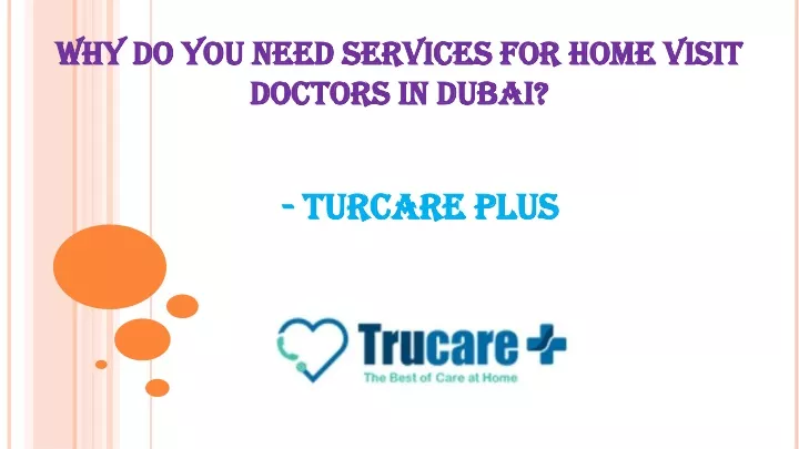 PPT - Doctors At Home In Dubai PowerPoint Presentation, free download ...
