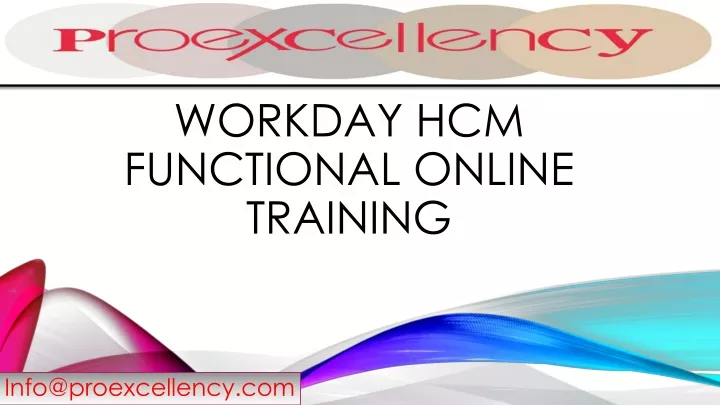 PPT - Proexcellency Provides Workday HCM Online Training. PowerPoint ...