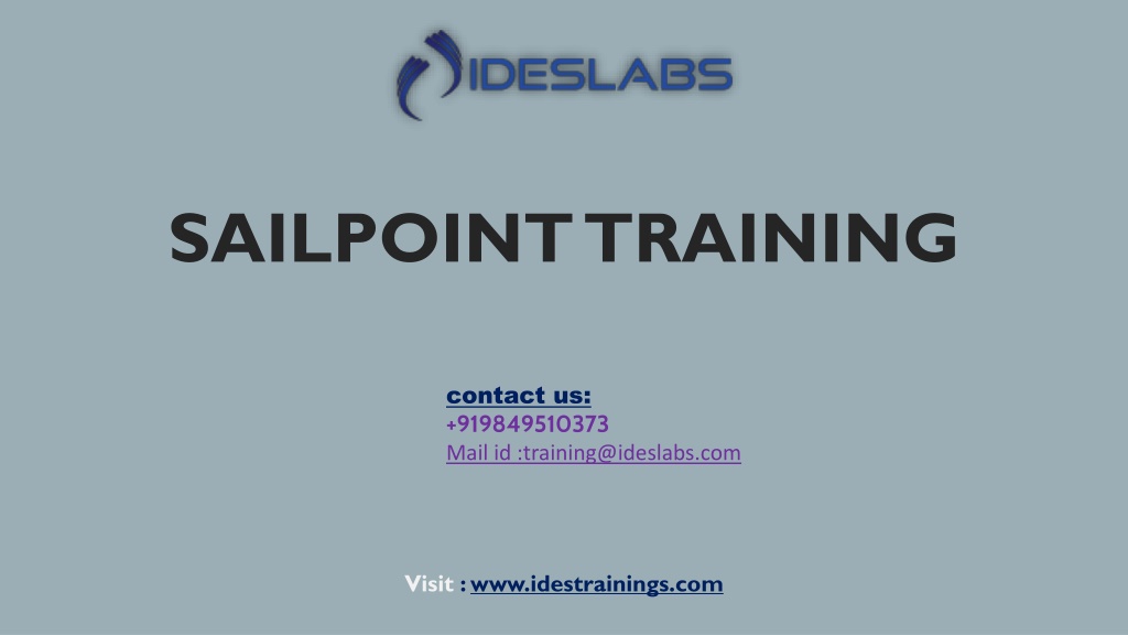 PPT - Sailpoint Training PowerPoint Presentation, free download - ID ...