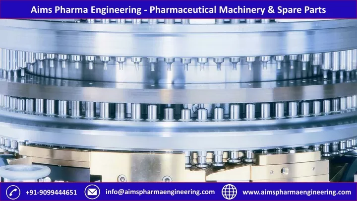 PPT - Aims Pharma Engineering - Pharmaceutical Machinery & Spare Parts PowerPoint Presentation ...