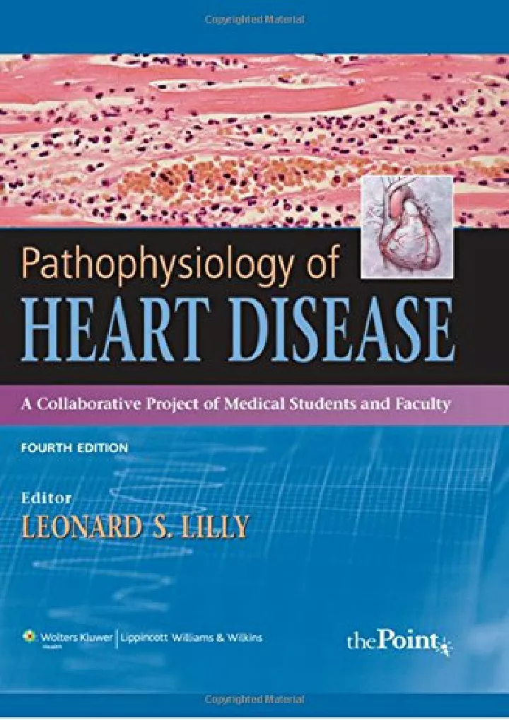 PPT - EBOOK Pathophysiology of Heart Disease A Collaborative Project of ...