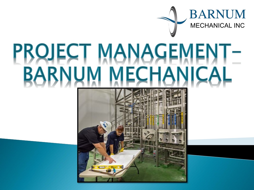 PPT - Project management-Barnum Mechanical PowerPoint Presentation ...