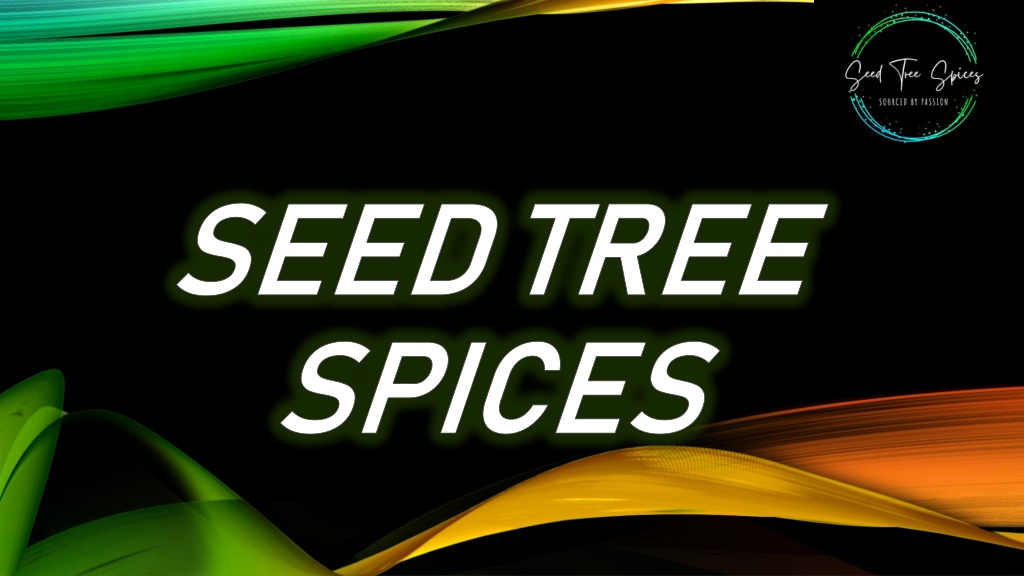 PPT - Seed tree spices PowerPoint Presentation, free download - ID:11465385