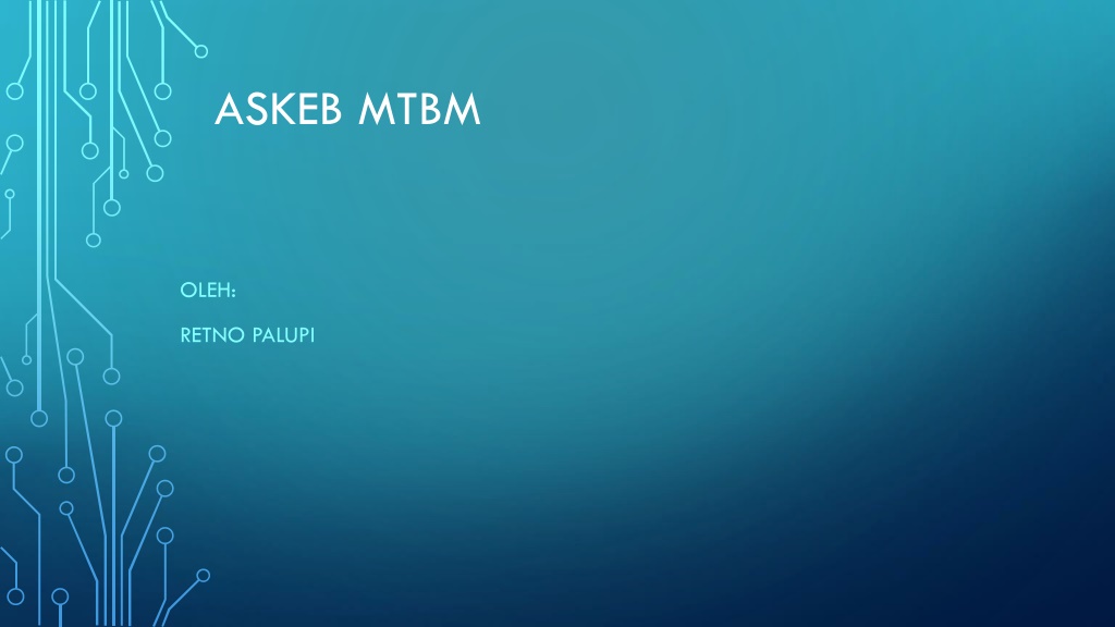 PPT - Askeb MTBM PowerPoint Presentation, free download - ID:11470530