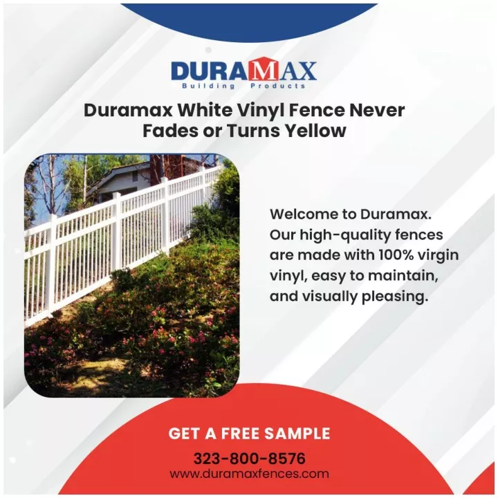 PPT - Duramax White Vinyl Fence Never Fades or Turns Yellow PowerPoint ...