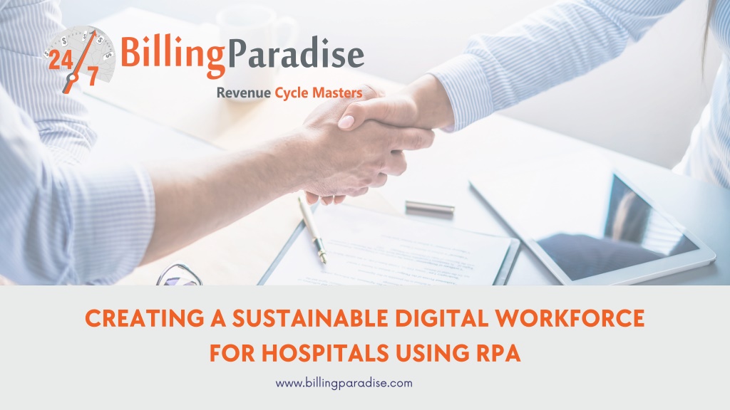 PPT - Creating a sustainable digital workforce for hospitals using RPA ...