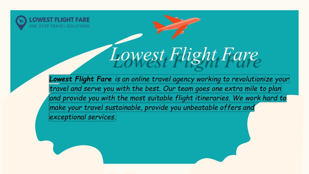 PPT - Lowest Flight Fare PowerPoint Presentation, free download - ID ...