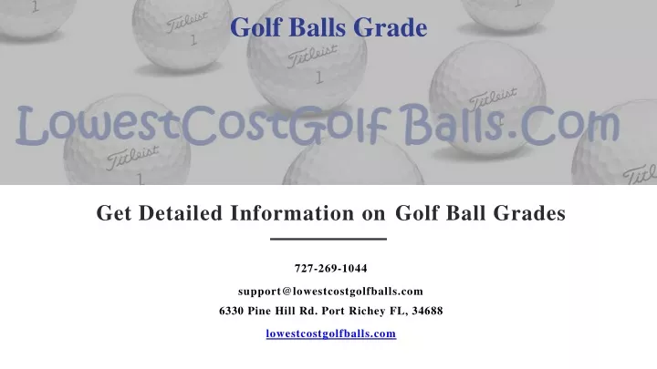 PPT - Know Grade of Golf Balls at Florida Best Golf Balls Store ...