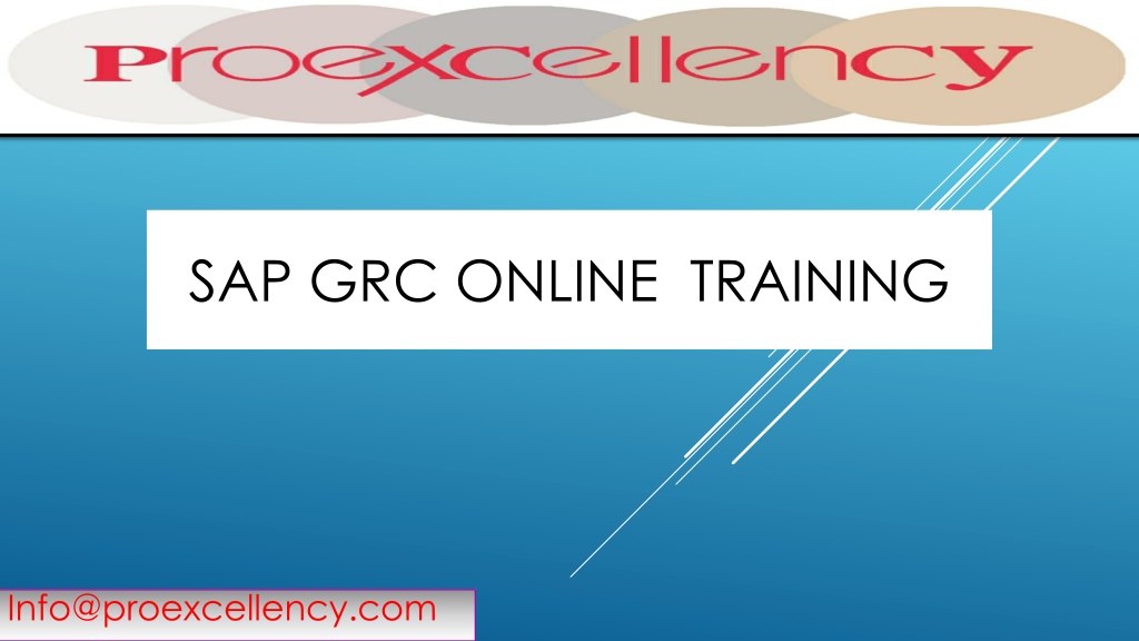 PPT - SAP GRC online Training By Proexcellency. PowerPoint Presentation - ID:11496174