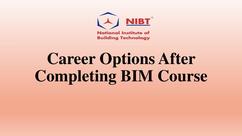 PPT - Career Options After Completing BIM Course PowerPoint ...