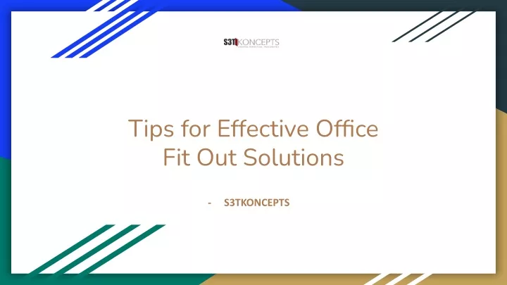 PPT - Tips for Effective Office Fit Out Solutions PowerPoint ...