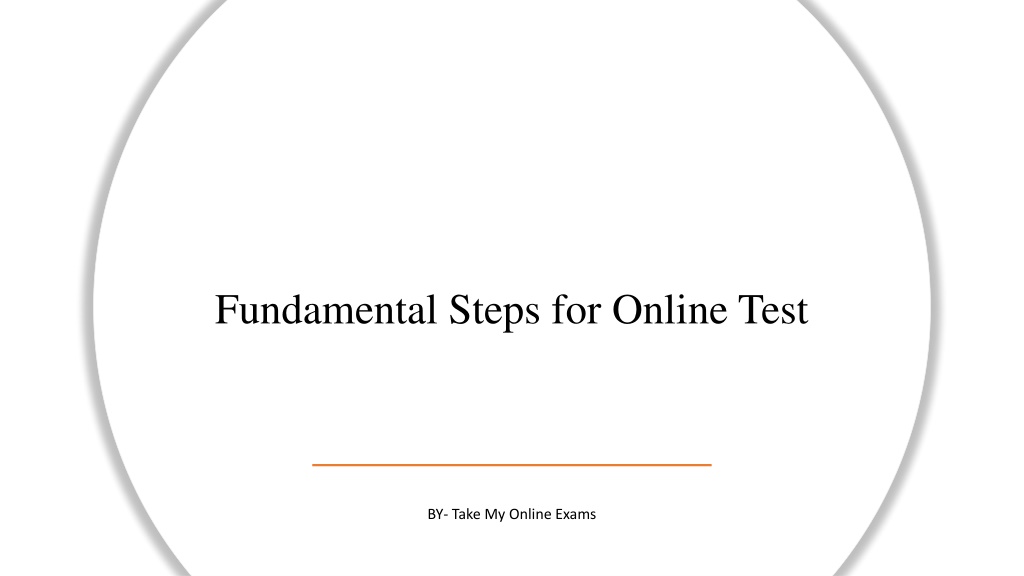 PPT - Fundamental Steps for Online Test PowerPoint Presentation, free ...