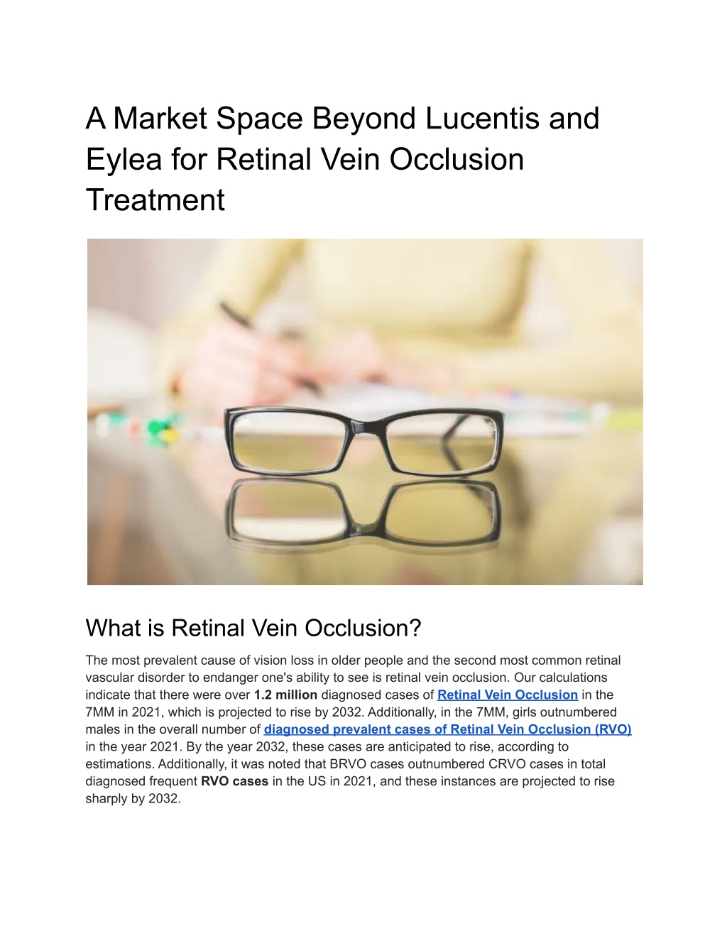 PPT - A Market Space Beyond Lucentis and Eylea for Retinal Vein Occlusion Treatment PowerPoint ...