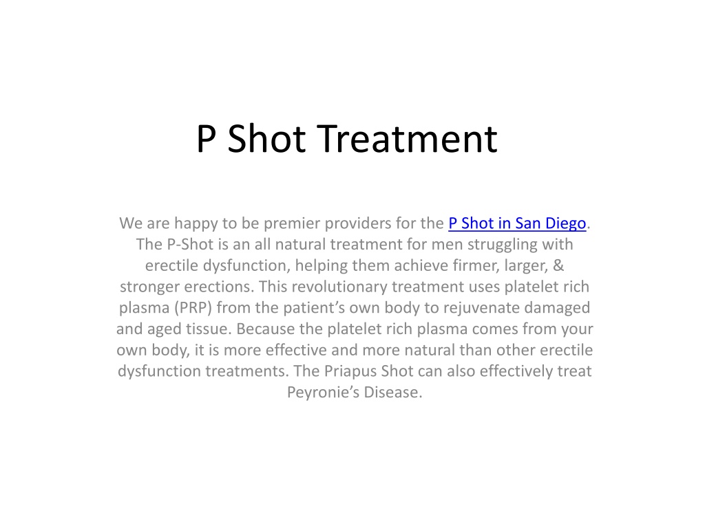 PPT - P Shot Treatment PowerPoint Presentation, free download - ID:11531983