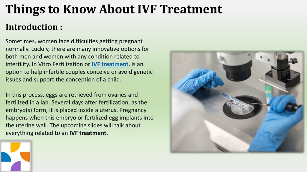 PPT - Things to Know About IVF Treatment PowerPoint Presentation, free ...